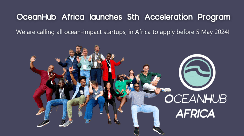 OceanHub Africa launches fifth accelerator | The Fish Site